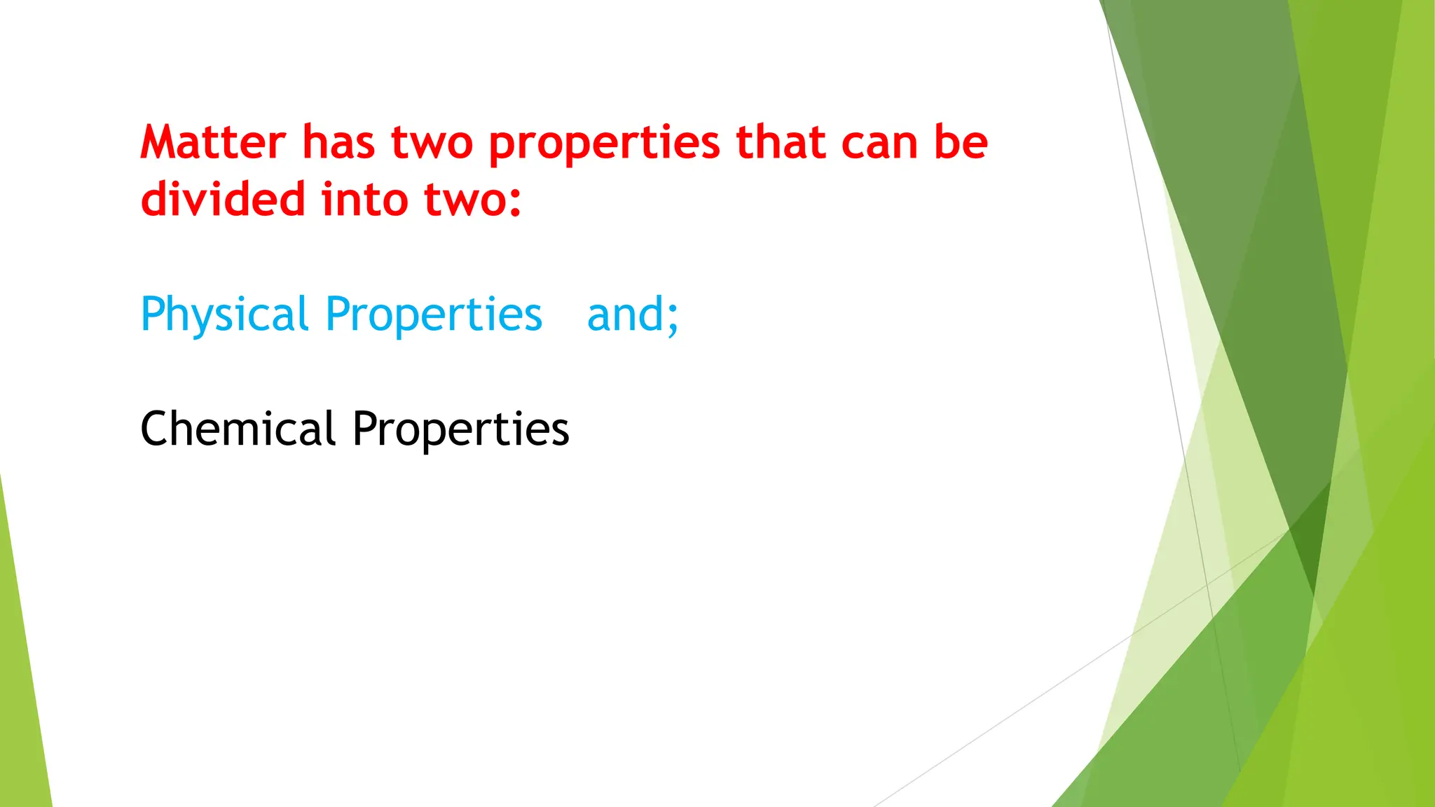 Chapter 2 PHYSICAL PROPERTIES OF MATTER.pptx