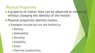 Chapter 2 PHYSICAL PROPERTIES OF MATTER.pptx