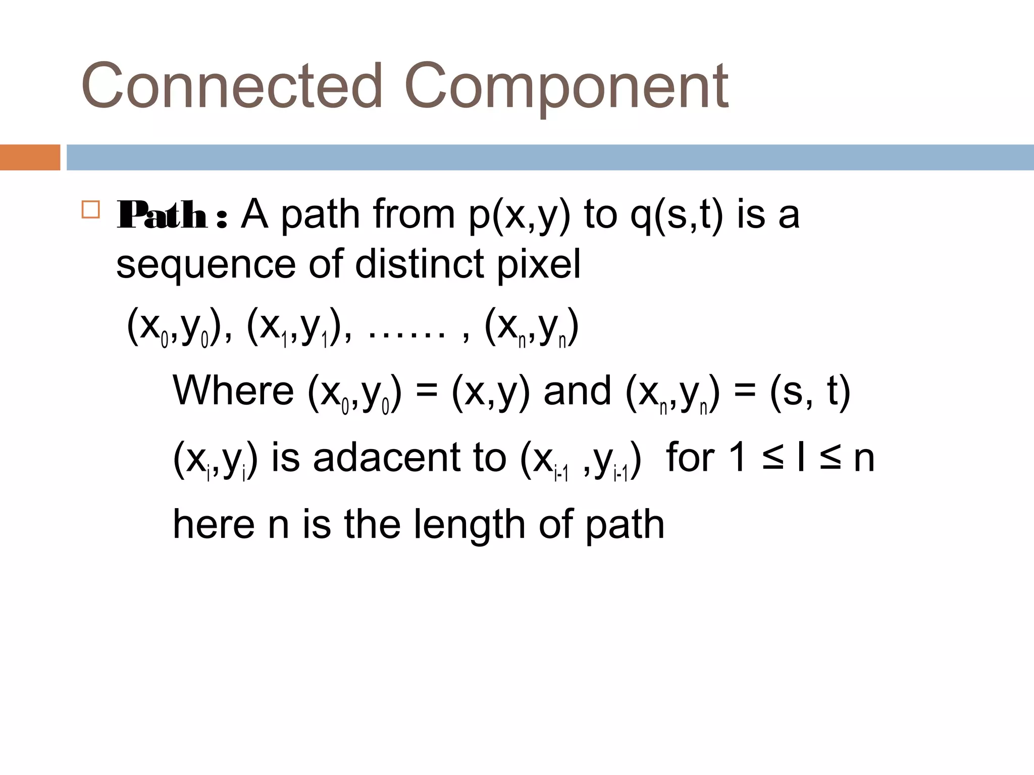 Chapter 2 Image Processing: Pixel Relation | PPT