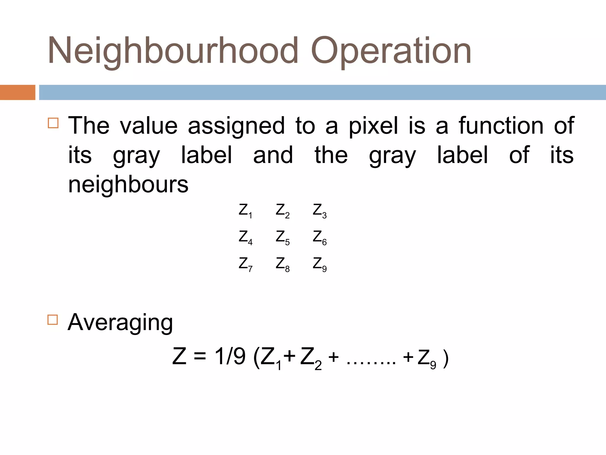 Chapter 2 Image Processing: Pixel Relation | PPT