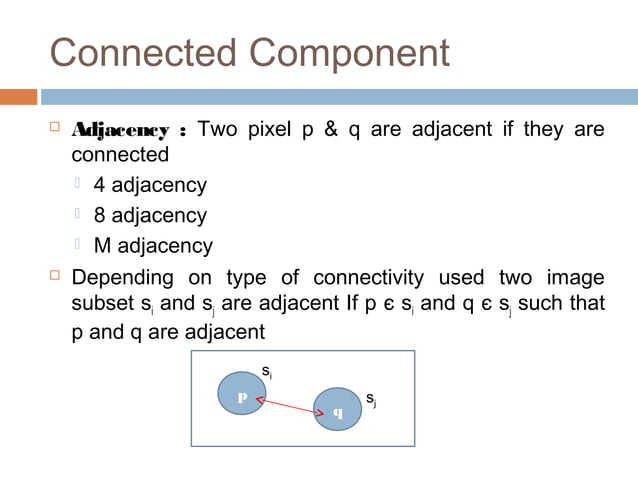 Chapter 2 Image Processing: Pixel Relation | PPT | Physics | Science