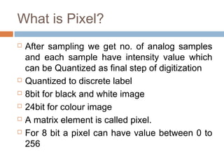 Chapter 2 Image Processing: Pixel Relation | PPT