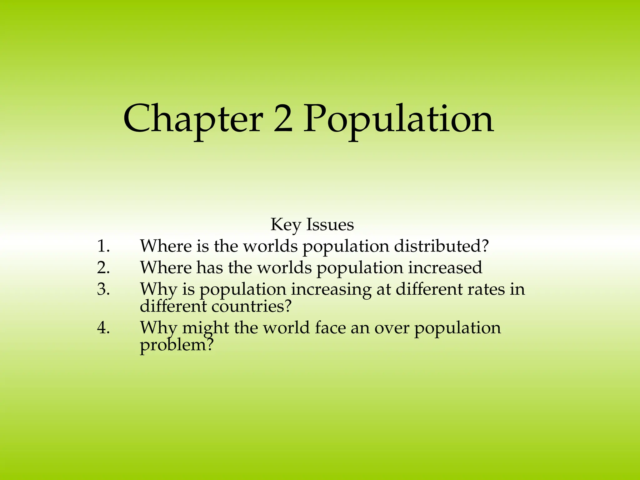 Chapter 2 Popaaaaaaaaaaaaulation human geo.ppt | Agriculture | Industries