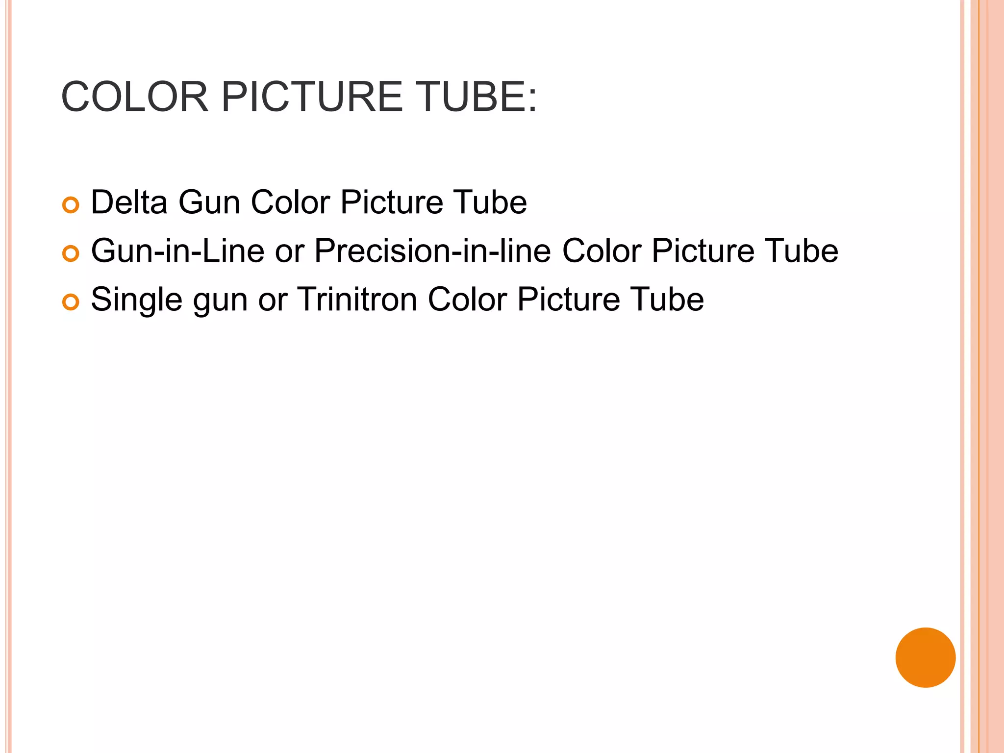COLOR SIGNAL TRANSMISSION AND RECEPTION | PPTX