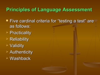Chapter 2(principles of language assessment) | PPT