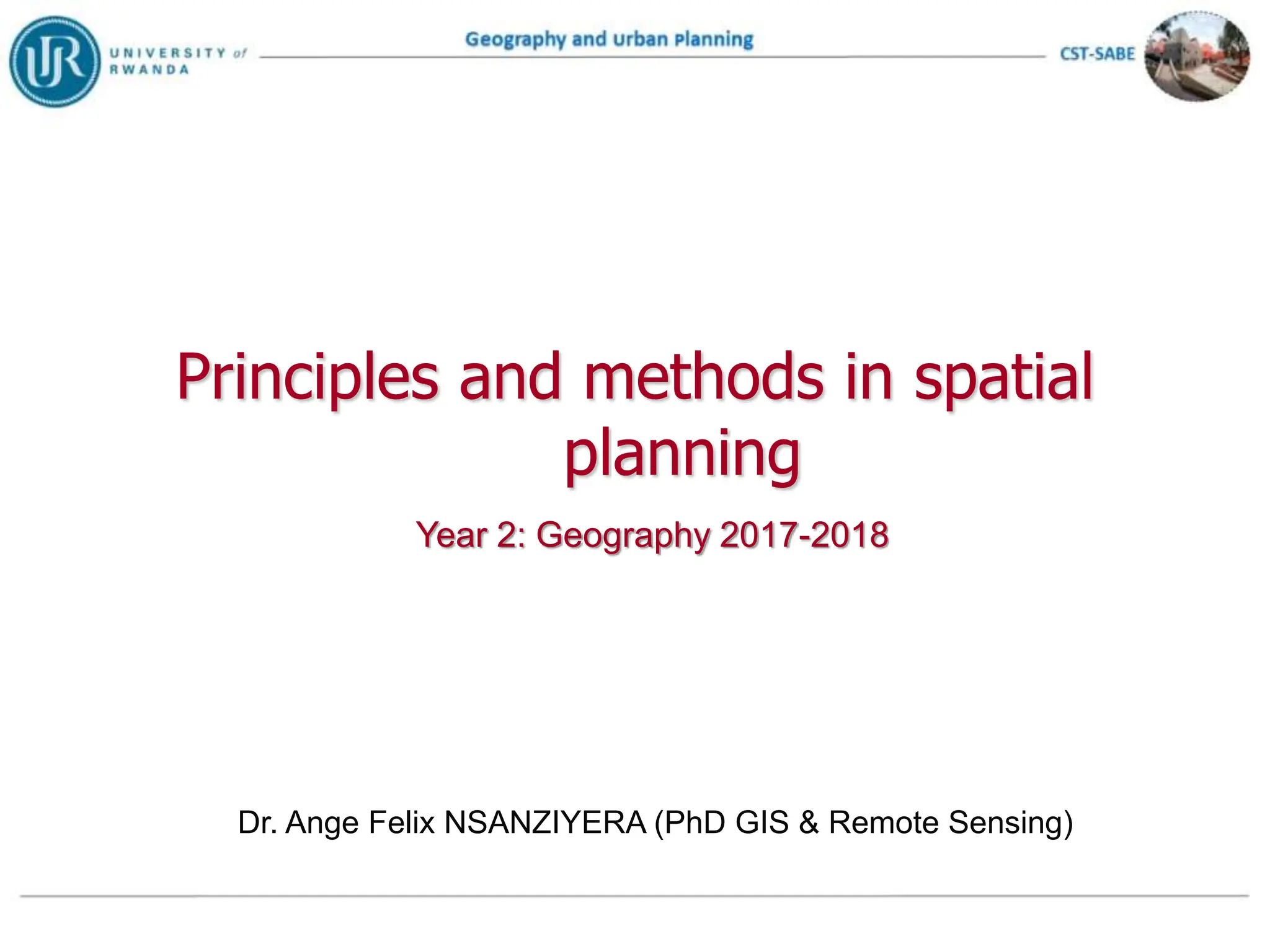 Principles of spatial planning- There are four spatial principles ...