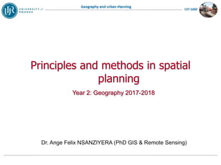 Principles of spatial planning- There are four spatial principles, which are central to creating ...