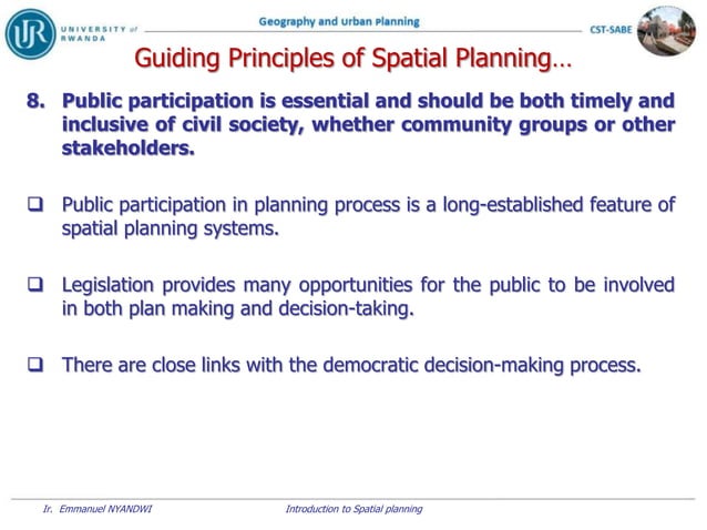 Principles of spatial planning- There are four spatial principles ...