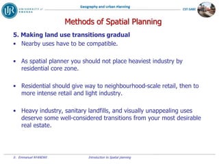 Principles of spatial planning- There are four spatial principles ...