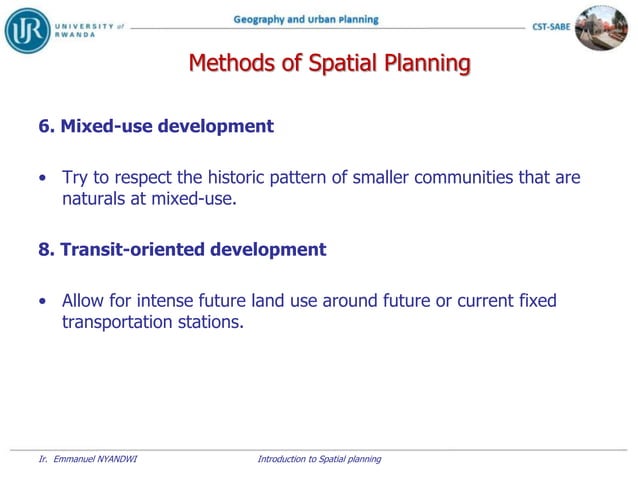 Principles of spatial planning- There are four spatial principles ...