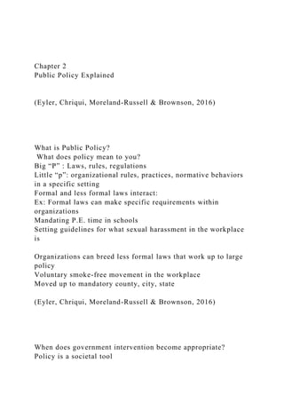 Chapter 2Public Policy Explained(Eyler, Chriqui, Morela.docx | Elections | Politics