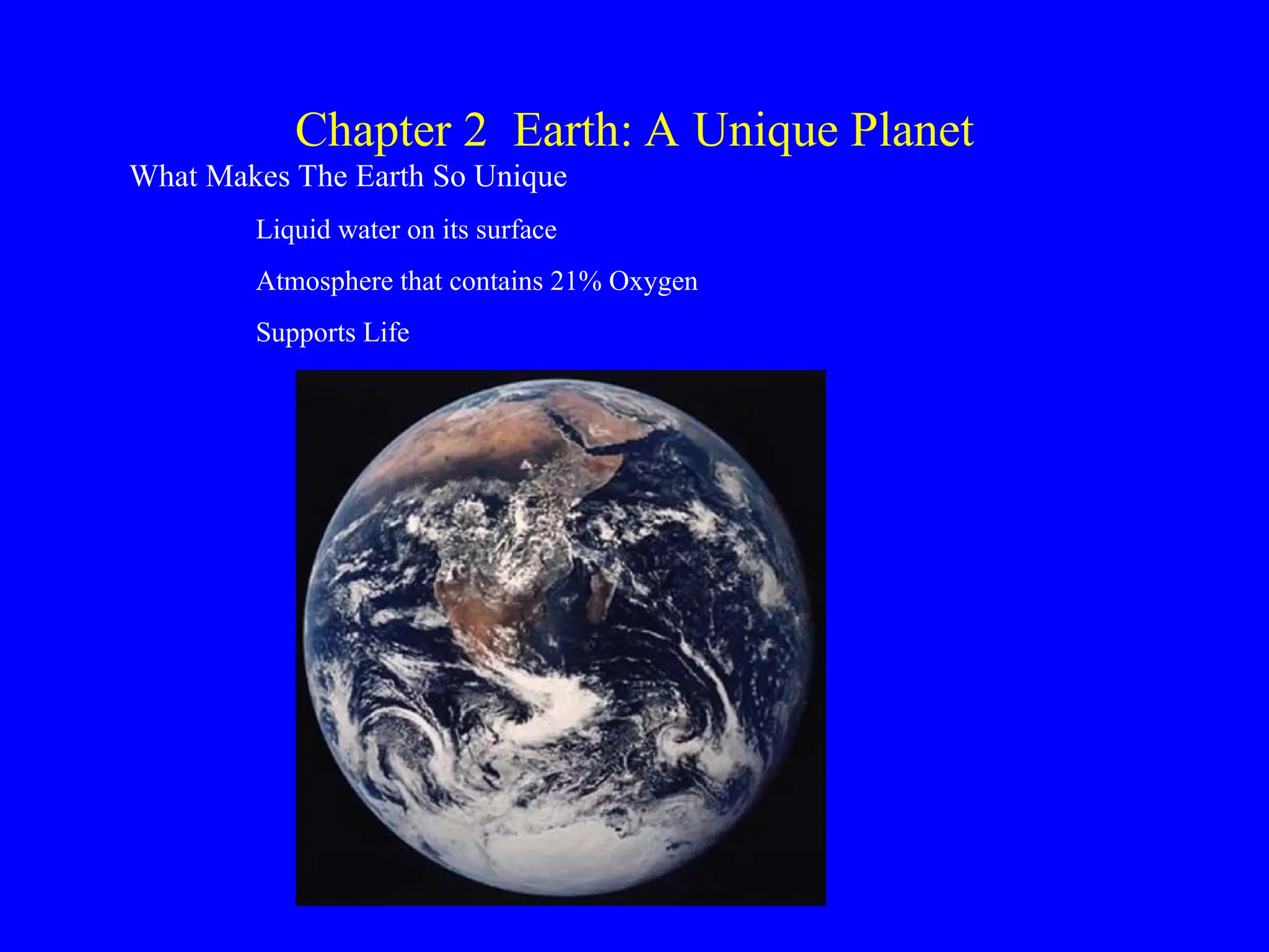 Chapter 2 section 1 Earth Uniqueness.ppt