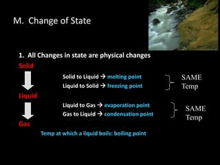 Chapter 2 section 3 notes 2011 (properties of matter) | PDF