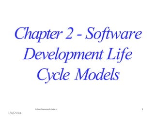 Chapter_2_Software_Development_Life_Cycle_and_Process_Models.pptx