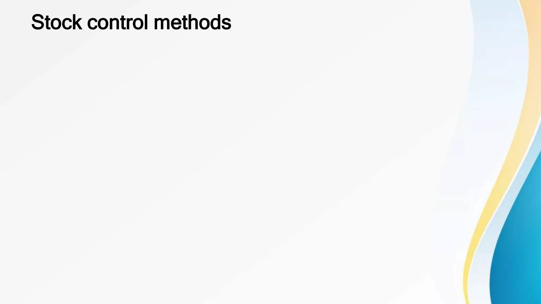 CHAPTER 2 STOCK CONTROL.pptx