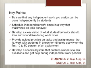 Chapter 2 Task 6: Manage Independent Work Periods | PPT