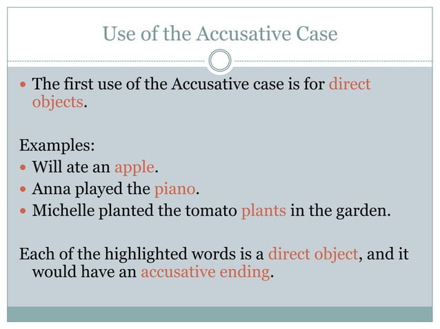 Chapter 2 the accusative case | PPTX