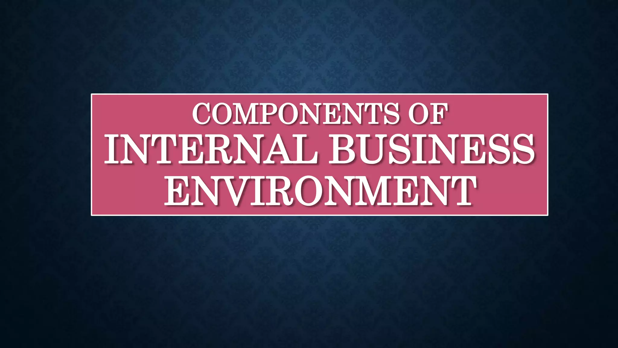 Chapter 2 The Firm and Its Environment lesson 1 | PPTX