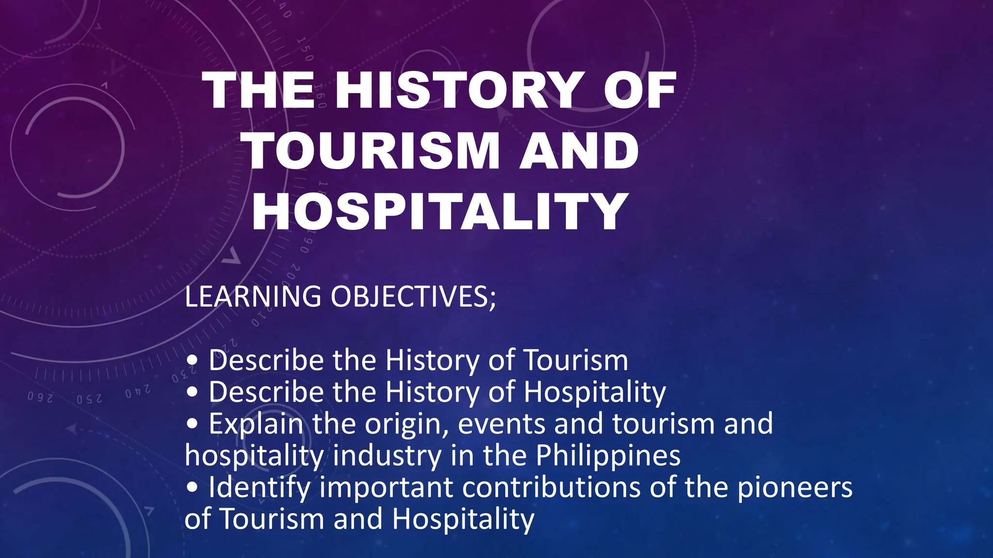chapter 2 THE HISTORY OF TOURISM and hospitality.pptx