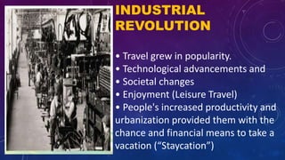 chapter 2 THE HISTORY OF TOURISM and hospitality.pptx