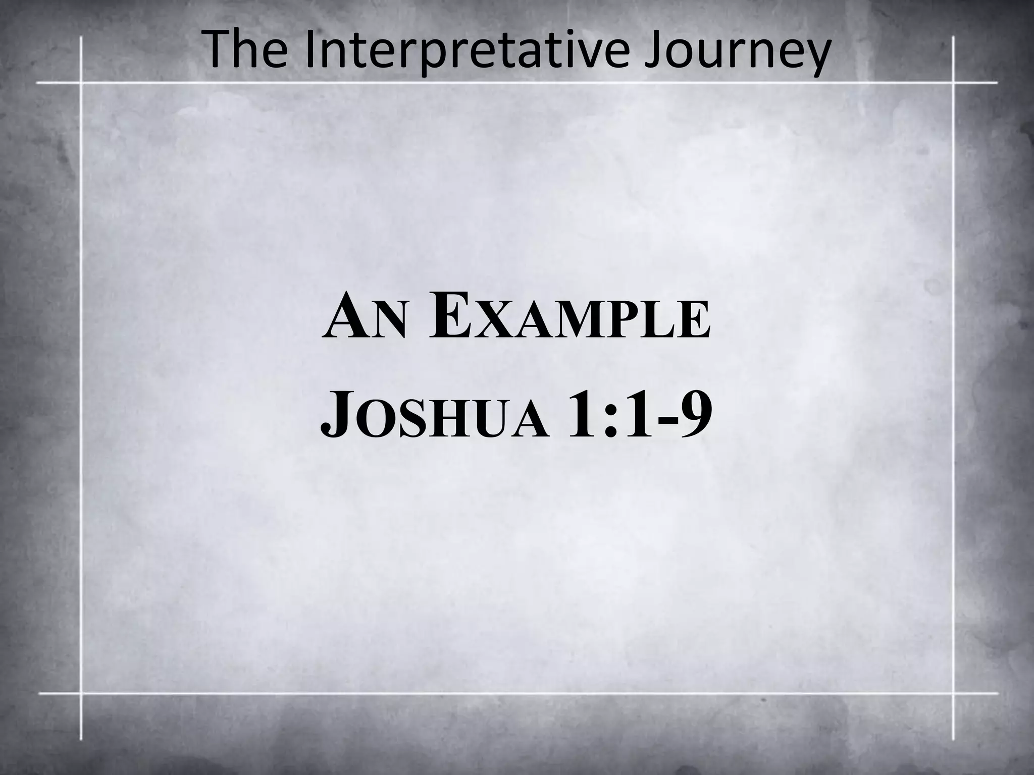 Chapter 2 the interpretative journey | PPTX