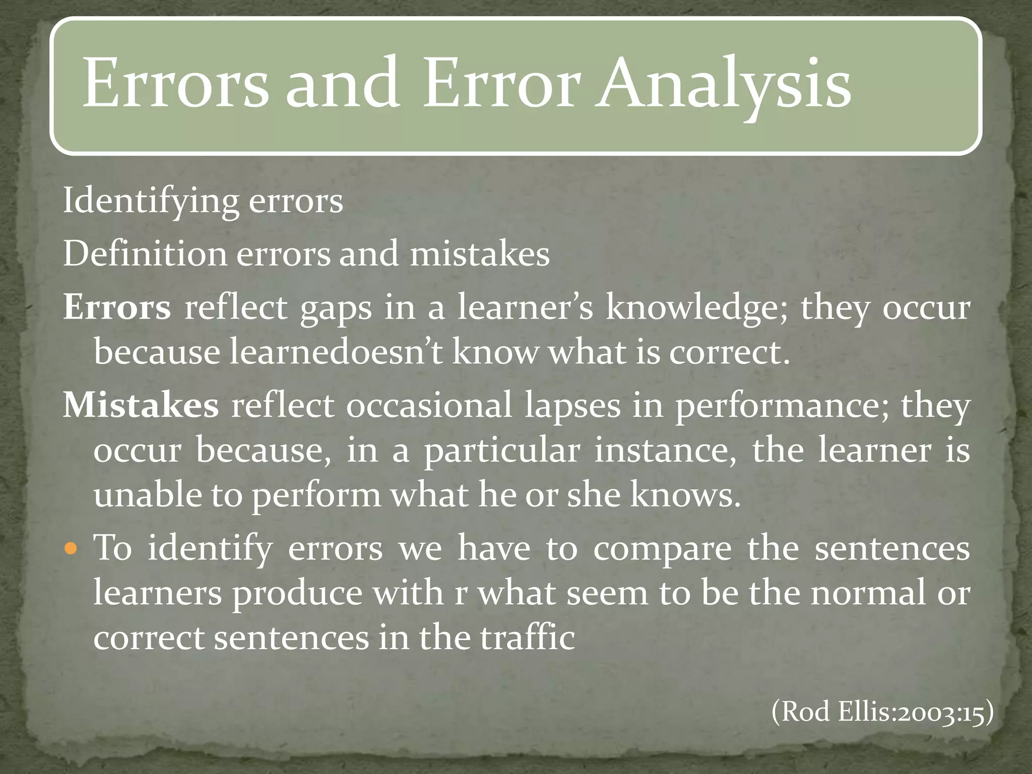 Chapter 2 (the nature of learners language:Rod Ellis) | PPTX