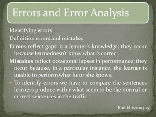 Chapter 2 (the nature of learners language:Rod Ellis) | PPTX