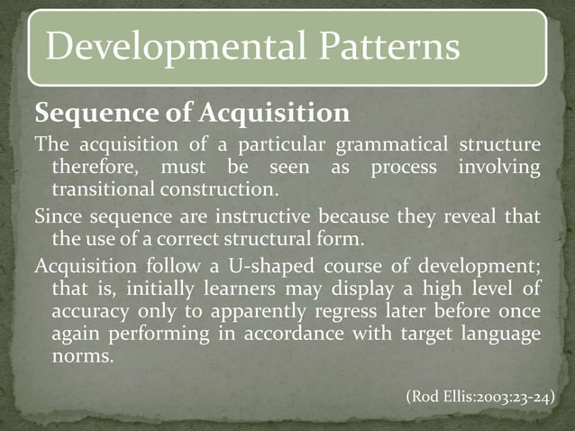 Chapter 2 (the nature of learners language:Rod Ellis) | PPTX