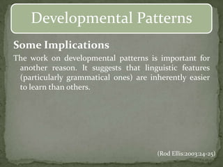 Chapter 2 (the nature of learners language:Rod Ellis) | PPTX