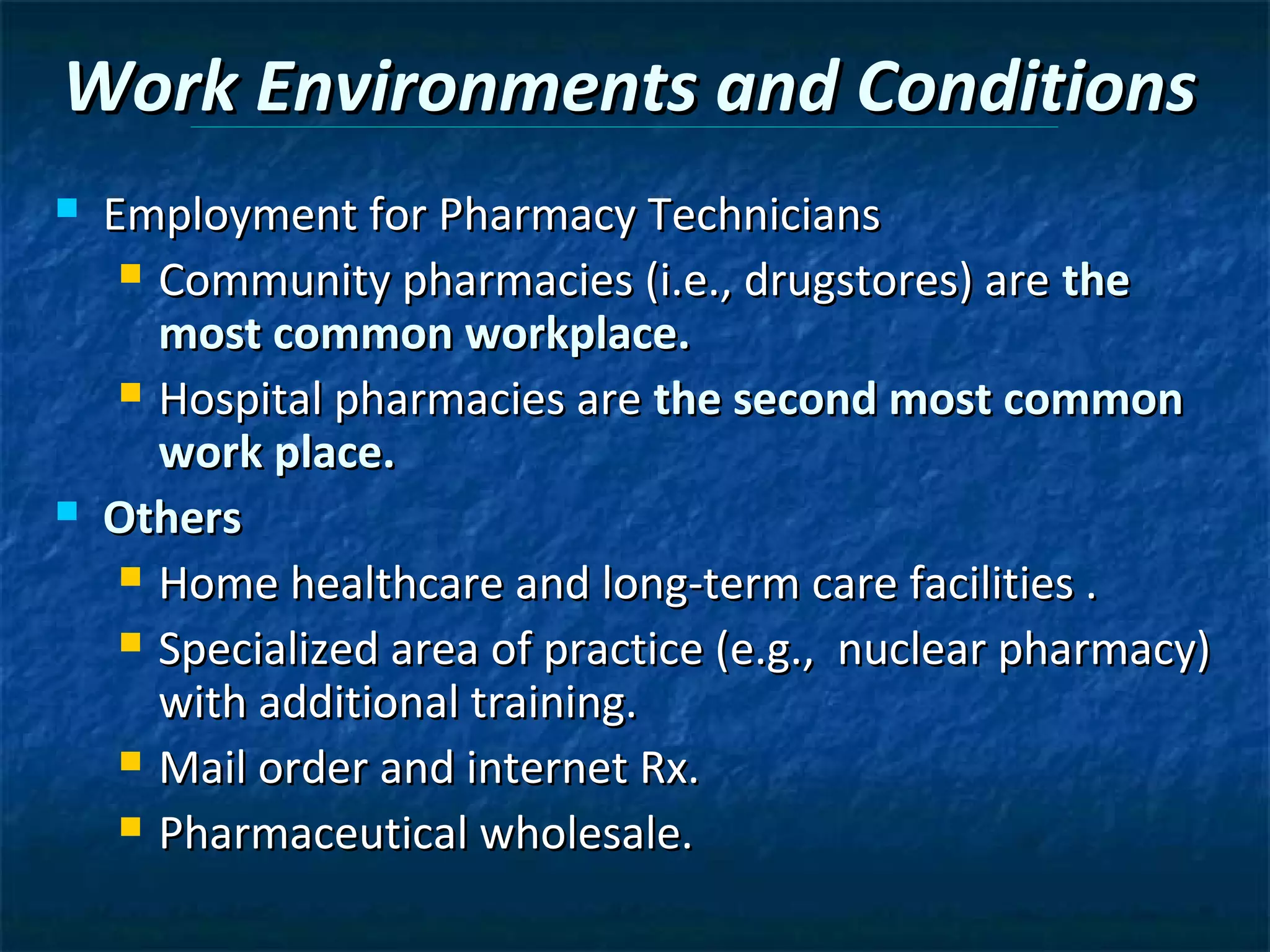 Chapter 2 the pharmacy technician | PPT