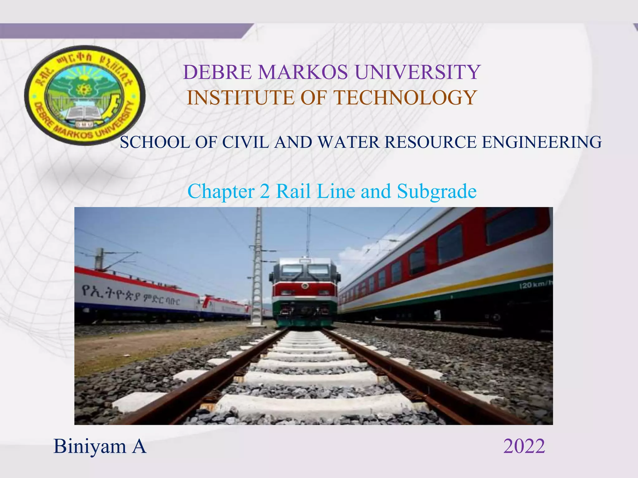 Chapter 2 Track Geometry.pptx