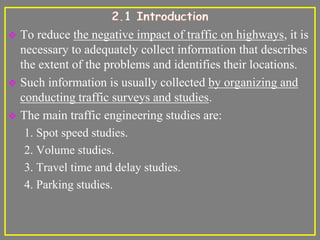 CHAPTER 2 TRAFFIC ENGINEERING STUDIES.ppt
