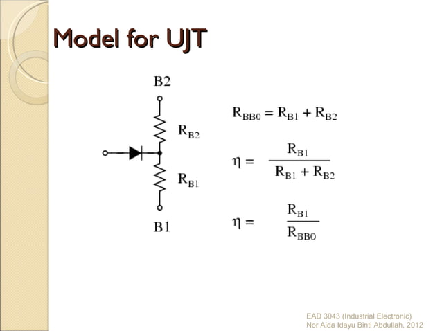 UJT (industrial electronic) | PPT | Consumer Electronics | Technology & Computing