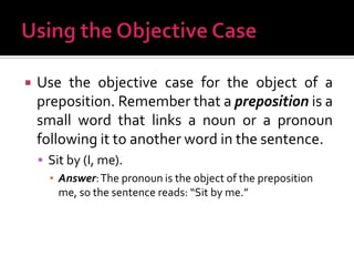 Chapter 2 – Using Pronouns Correctly | PPTX