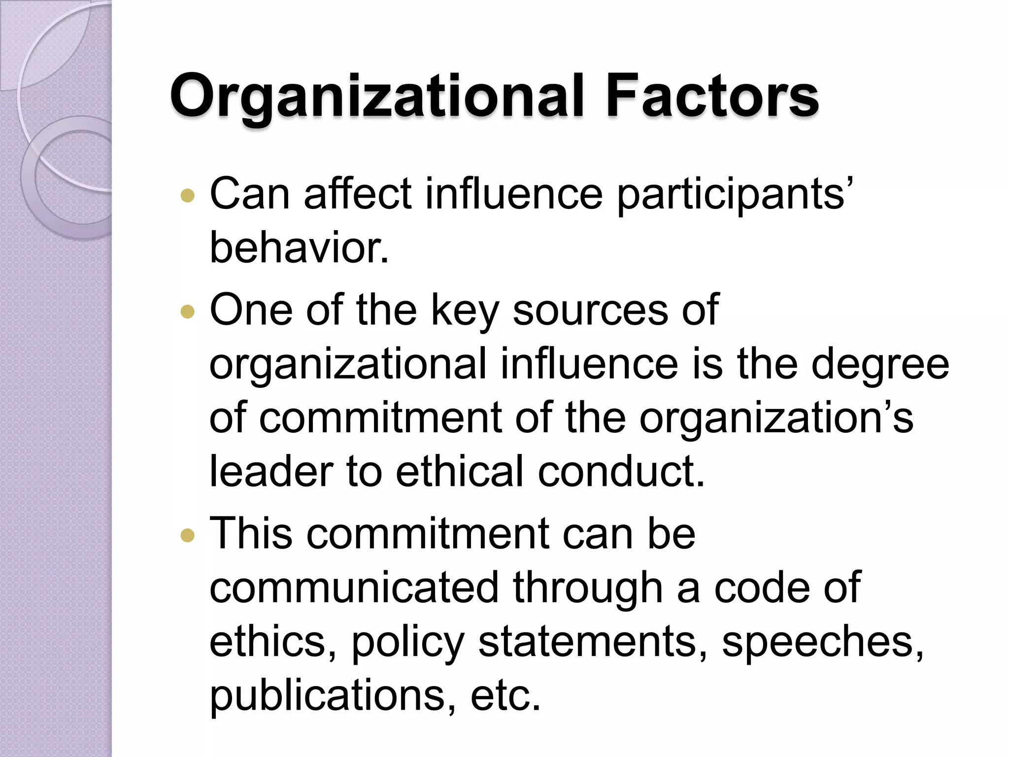 factors influencing ethical behaviors | PPTX