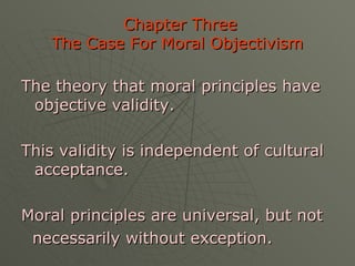Chapter3: Moral Objectivism | PPT