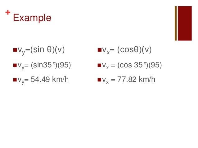 Two Dimensional Motion and Vectors