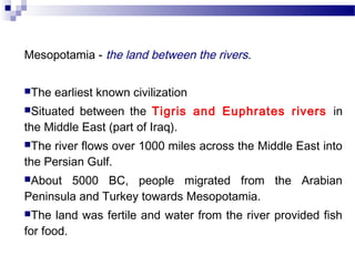 Mesopotamia - History of Human Civilization | PPT