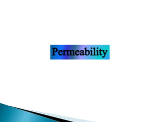 soil mechanics : permebility | PPTX