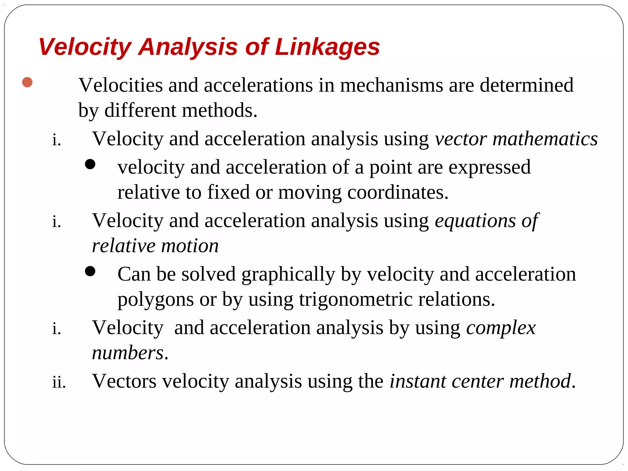 Chapter 3. velocity analysis (IC,GRAPHICAL AND RELATIVE VELOCITY METHOD) | PDF