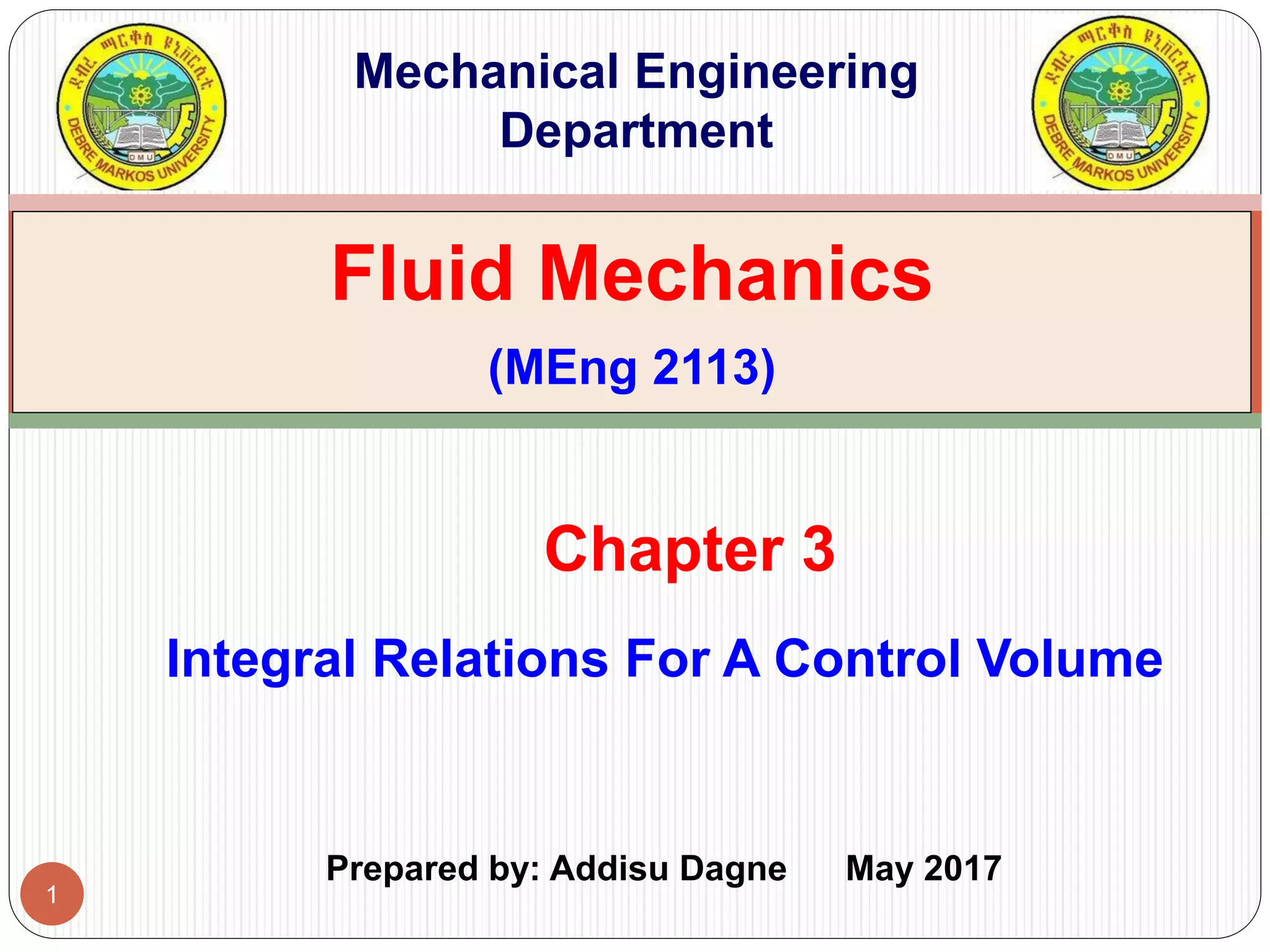 Fluid Mechanics Chapter 3. Integral relations for a control volume | PDF