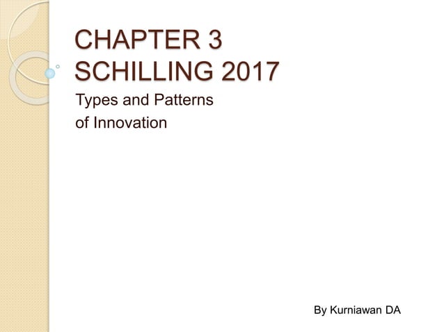 Chapter 3 SCHILLING 2017 | PPTX