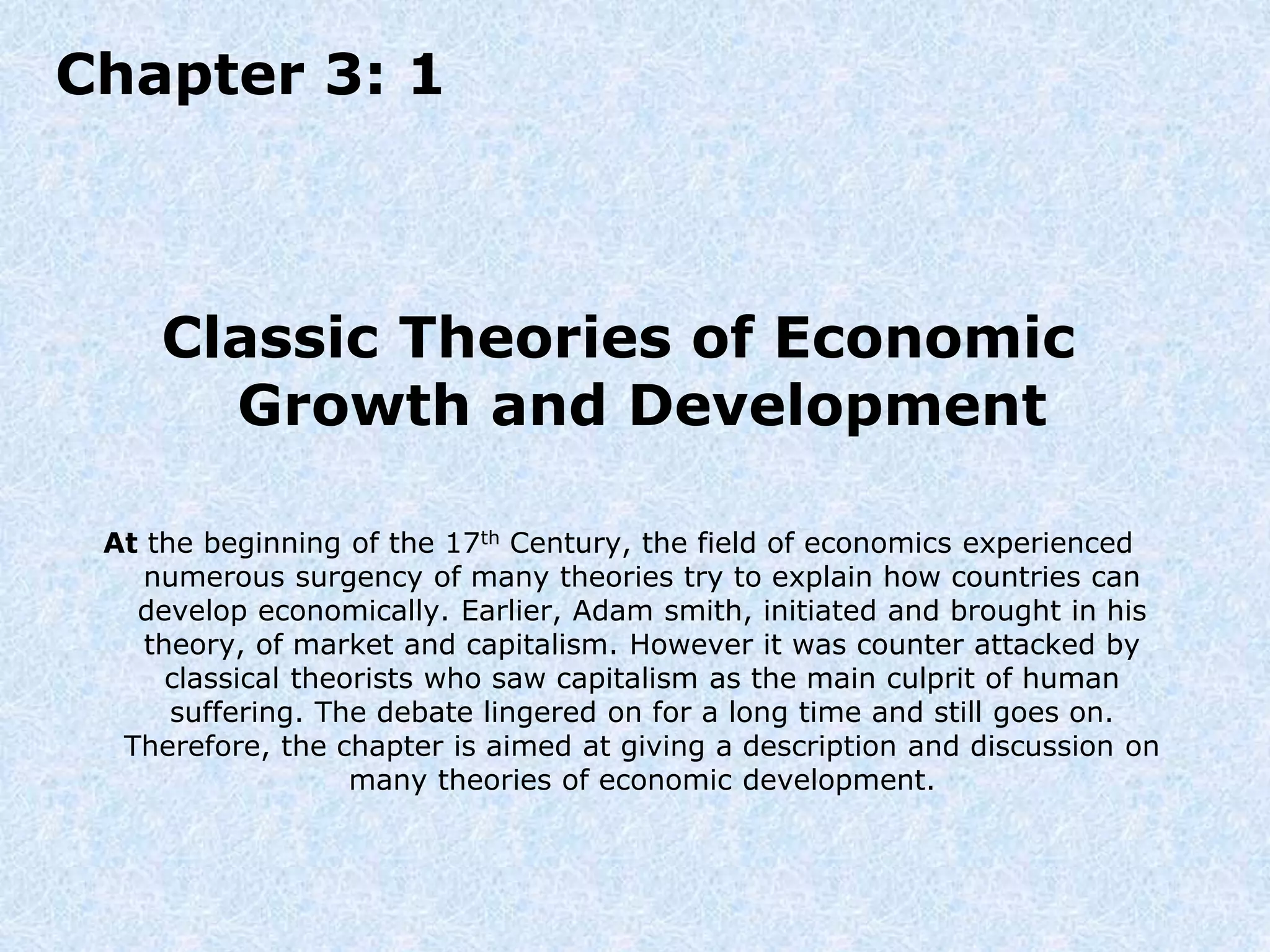 Chapter 3-1 Classic Growth and Development Models.ppt