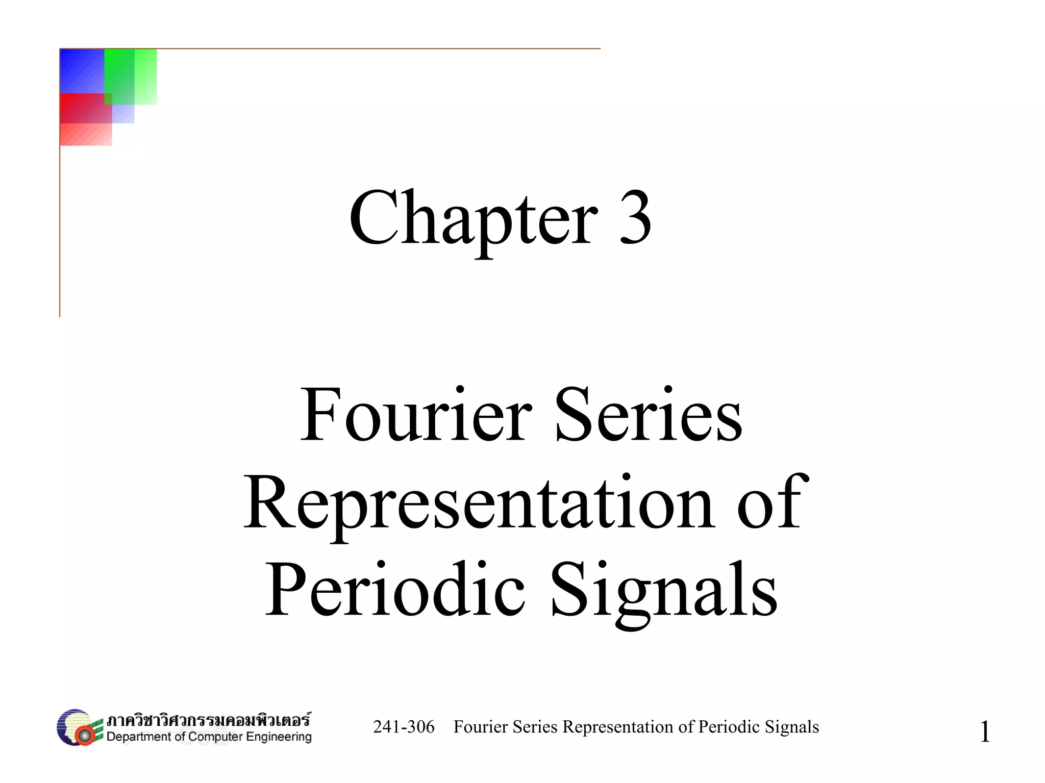 Chapter3 - Fourier Series Representation of Periodic Signals | PDF | Physics | Science