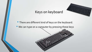 The Keyboard - Primary Class Computer Section | PPTX