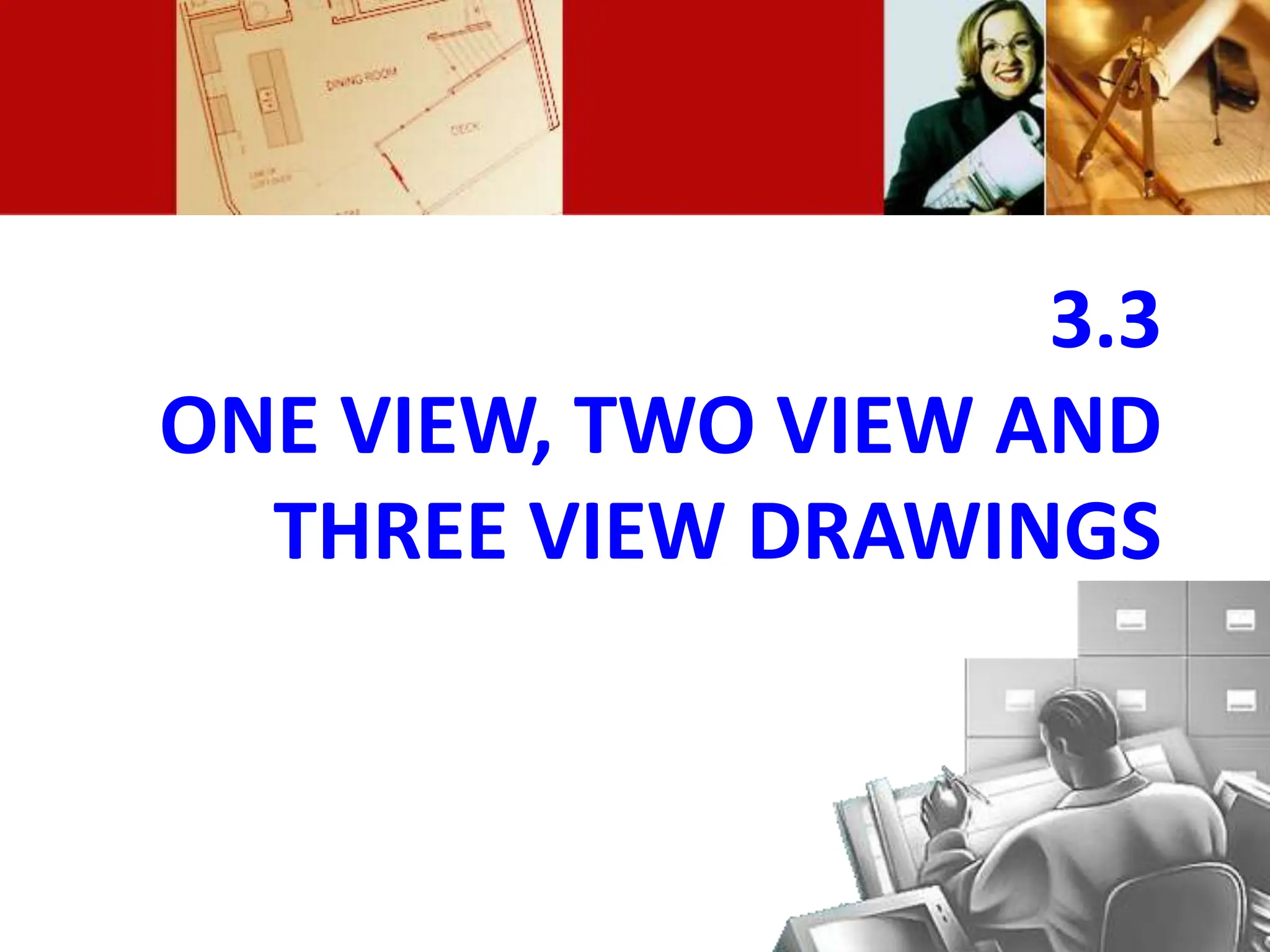 CHAPTER 3. MULTI-VIEW DRAWING (2).pptx