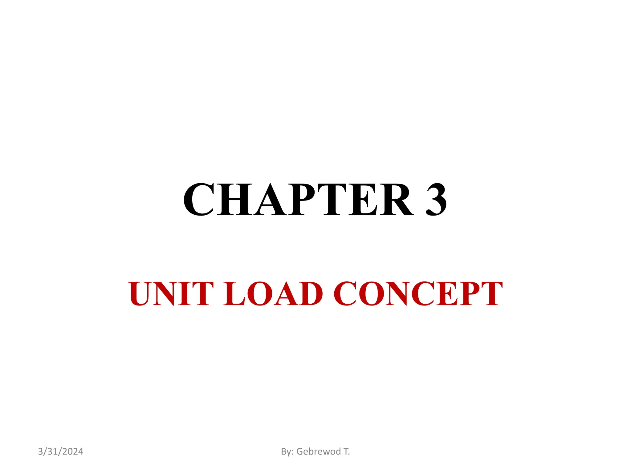 CHAPTER 3. unit load of concept pptx.pdf