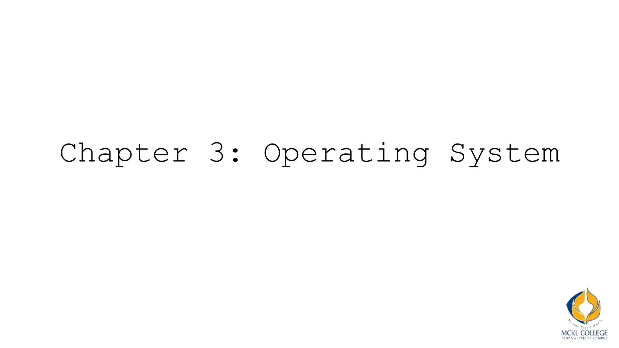 Chapter 3 Operating System Os It And Computer Science Pptx Operating Systems Computer