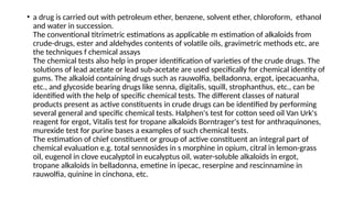 Quality control of crude drugs by different methods | PPTX