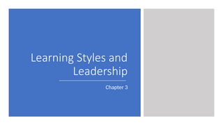 Leadership and Learning Styles for Agriculture | PPT